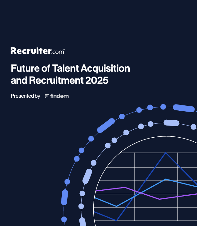 Future of Talent Acquisition and Recruiting 2025